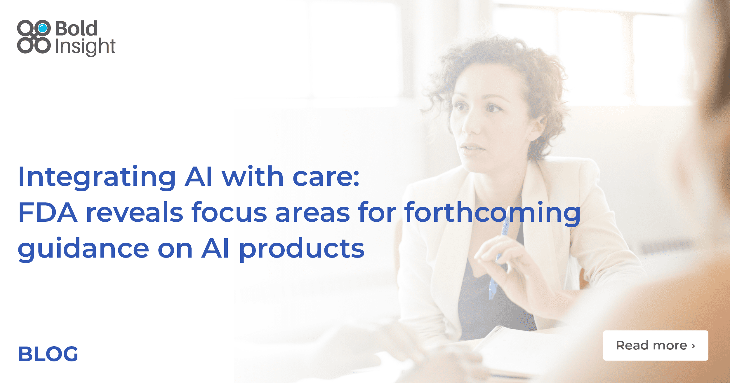 Integrating AI with care: FDA reveals focus areas for forthcoming ...