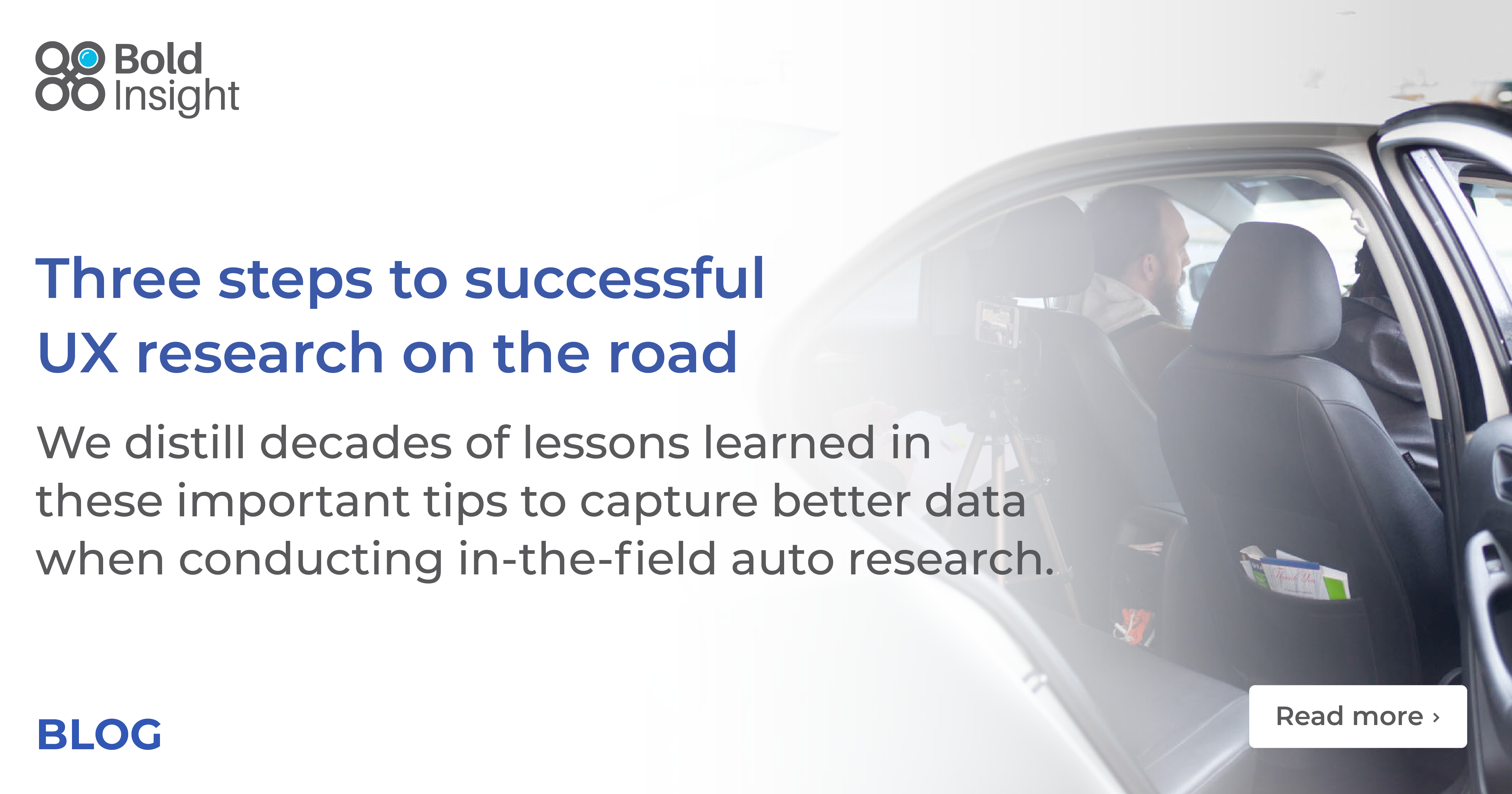 Three steps to successful UX research on the road - Bold Insight