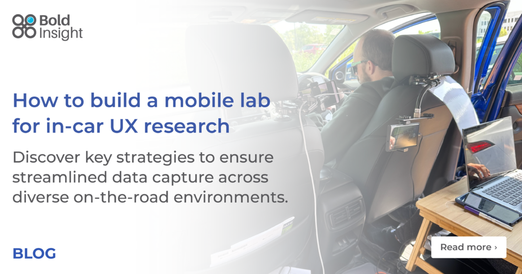 How to build a mobile lab for in-car UX research - Bold Insight