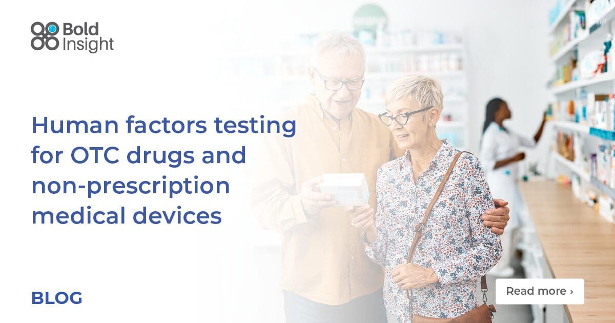 Human factors testing for OTC drugs and non-prescription medical ...