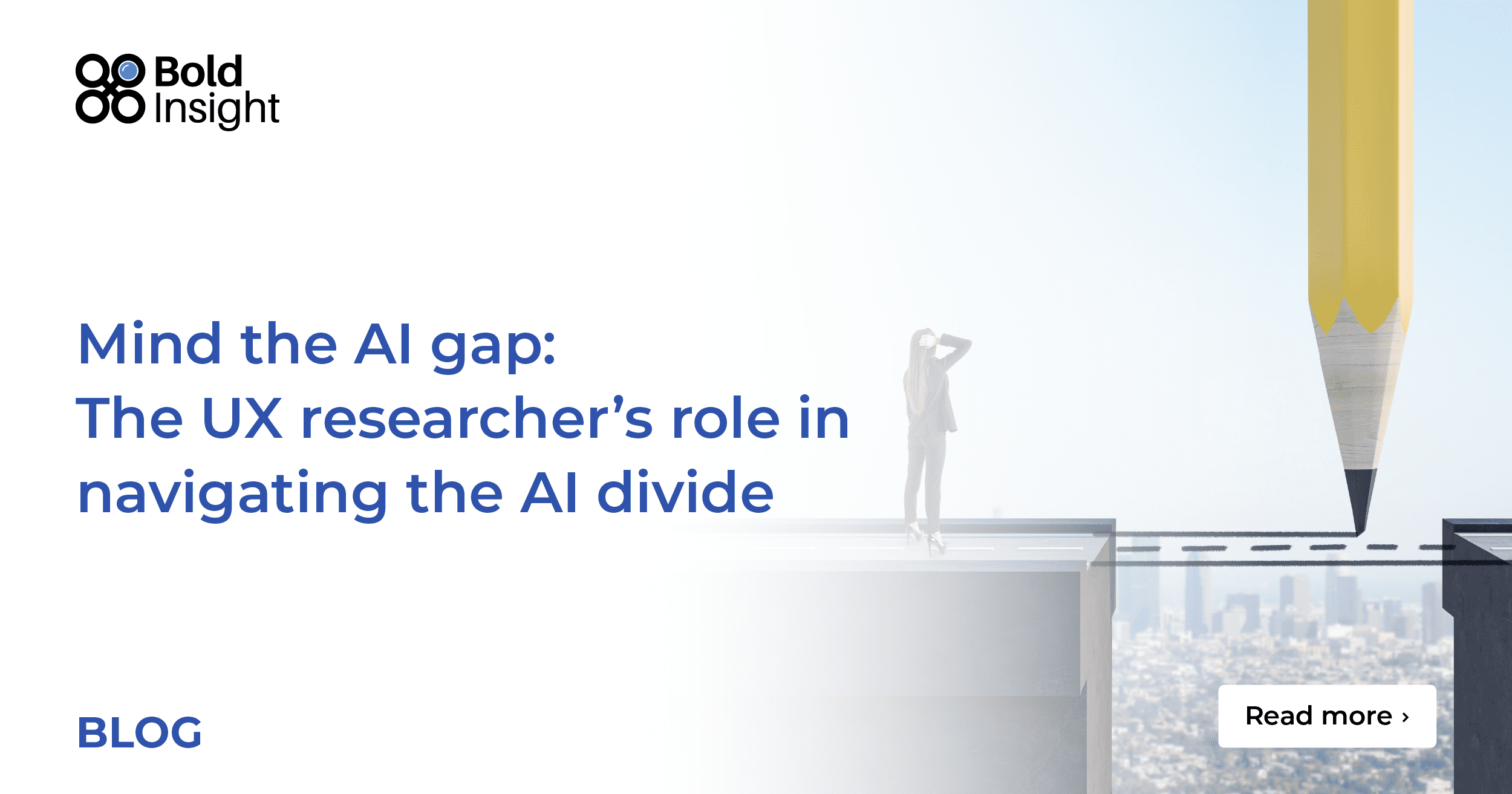 Mind the AI gap: The UX researcher's role in navigating the AI divide ...